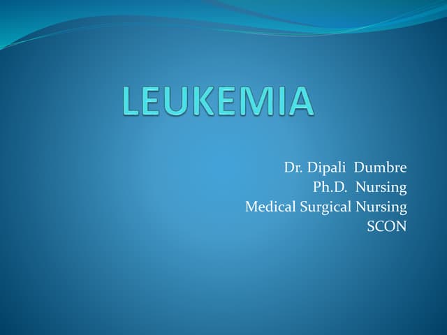 Leukemia | PPTX