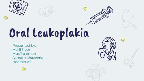Leukoplakia | PPT