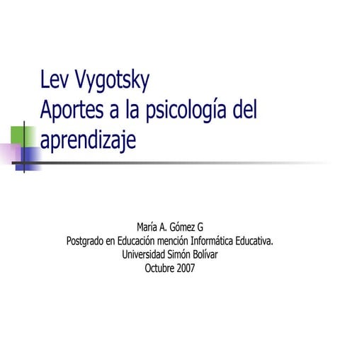 Lev Vygotsky - Teoria Sociocultural | PPTX