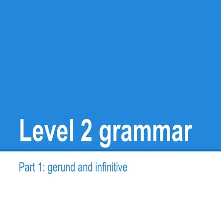 Level 2 Grammar Review | PPTX