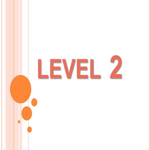 Level 2 | PPT