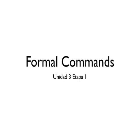 Level 2 formal commands | PPT