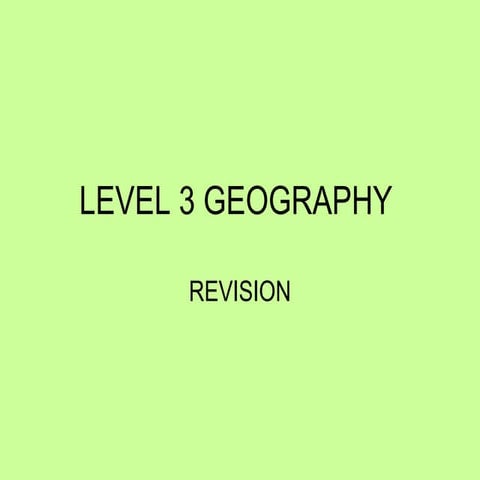 Level 3 geography exam help | PPT