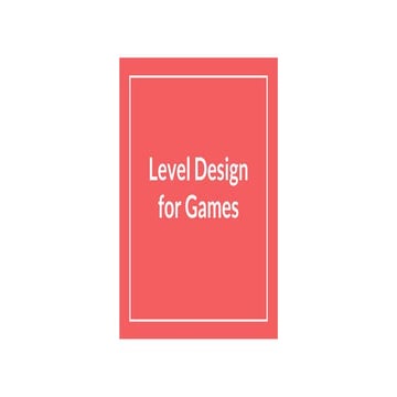Level design for games | PPTX
