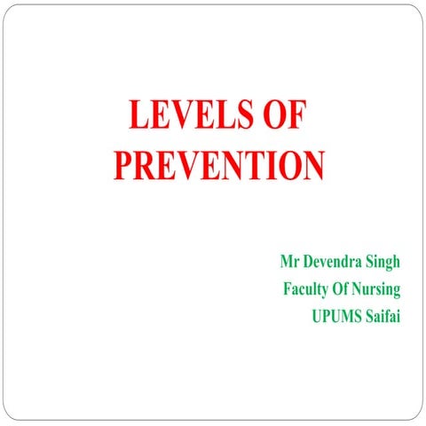 level of preventionCommunity Health Nursing BSc V Sem .pptx