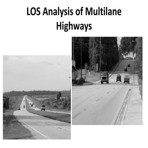 Level of service (los) multilane hwys 02 (transportation engineering) | PDF