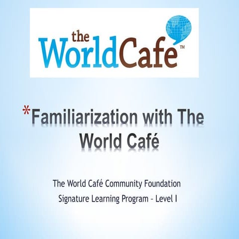 The World Cafe | PPTX