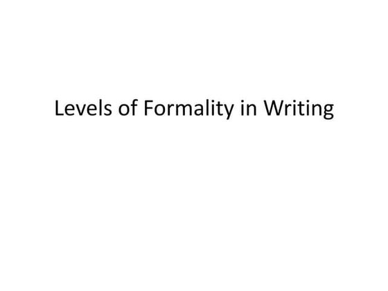Formal and Informal Language | PPTX
