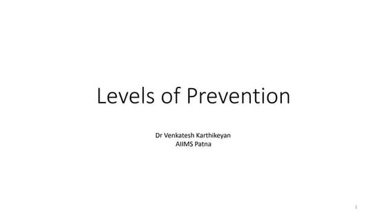 Levels of disease prevention | PPTX