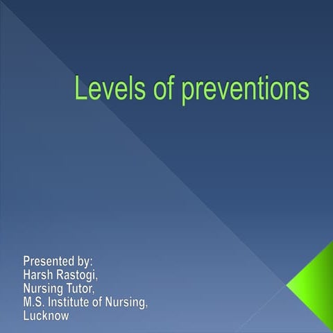 Levels of prevention | PPTX