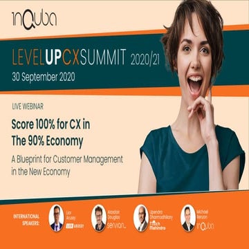 Score 100% for CX in The 90% Economy - A Blueprint for CX [LEVEL UP CX ...