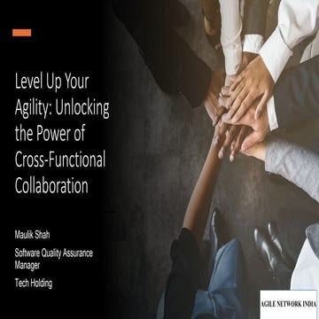 ANIn Ahmedabad Jan 2024 |Level Up Your Agility - Maulik | PPT