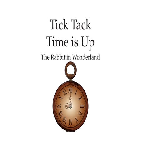 Tick Tack Time is Up - Conzept 2 | PDF