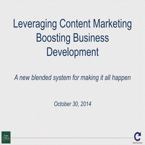 Leveraging Content Marketing to Boost Business Development | PPTX