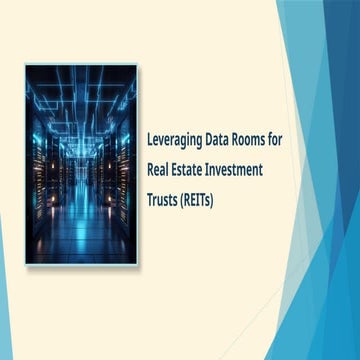 Transform REIT Investments with Secure Virtual Data Rooms | PPTX