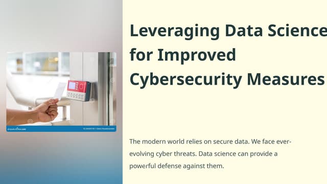 Leveraging Data Science for Improved Cybersecurity Measures_PPT_07_08.pptx Leveraging Data Science for Improved Cybersecurity Measures_PPT_07_08.pptx