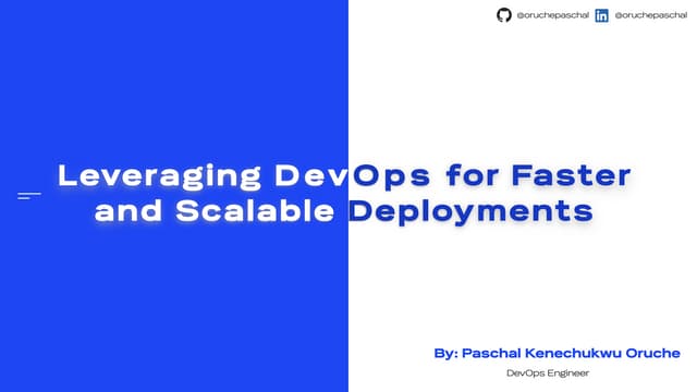 Leveraging Devops For Faster And Scalable Deployments Keynotepdf