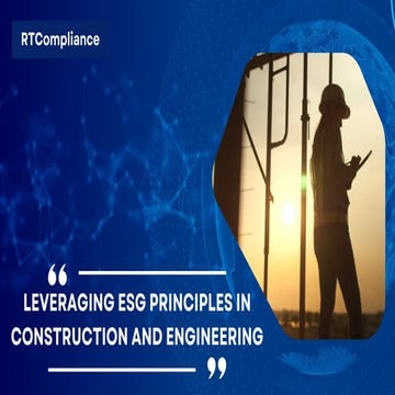Leveraging ESG Principles in Construction and Engineering | PDF