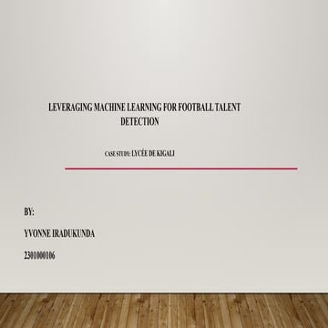 LEVERAGING MACHINE LEARNING FOR TALENT DETECTION.pptx