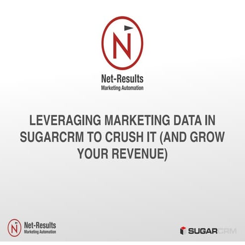 Leveraging Marketing Data in SugarCRM | PPT