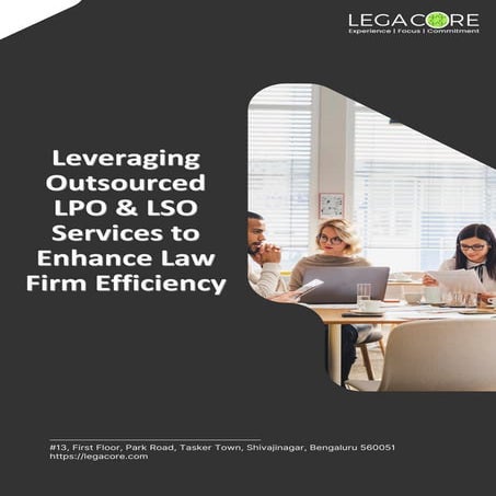 Leveraging Outsourced LPO and LSO Services to Enhance Law Firm ...