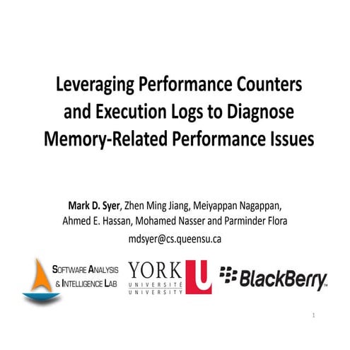 Leveraging Performance Counters And Execution Logs To Diagnose Memory Related Performance Issues