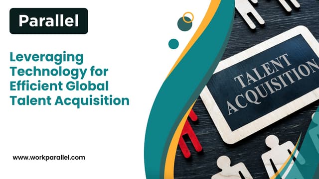 Leveraging Technology for Efficient Global Talent Acquisition.pdf Leveraging Technology for Efficient Global Talent Acquisition.pdf