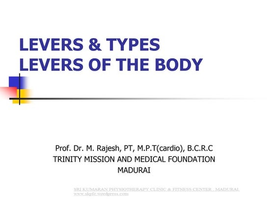 Levers in Physiotherapy | PPTX