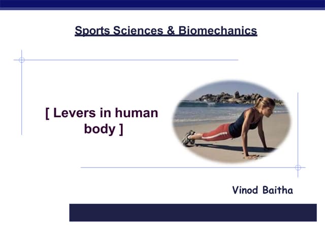 Levers in Physiotherapy | PPTX