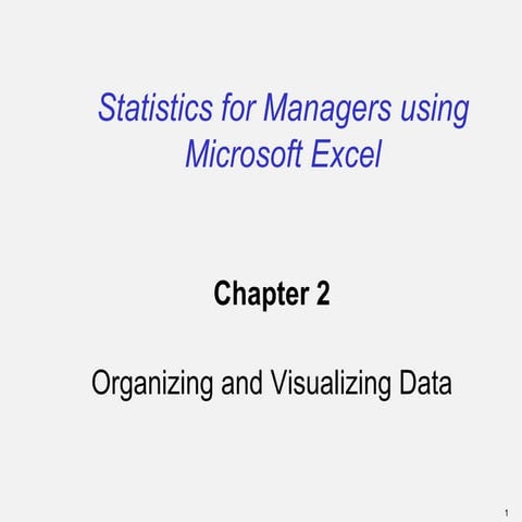 Organizing and visualizing Data in Business Statistics | PDF