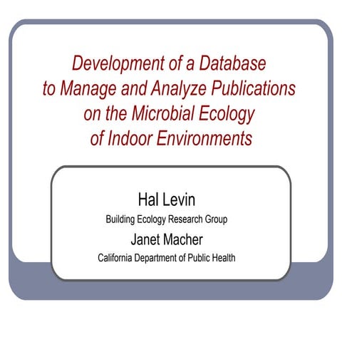 Levin Development of a Database to Manage and Analyze Publications | PPT