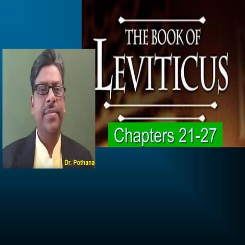 Leviticus: 21 - 27 | PPT