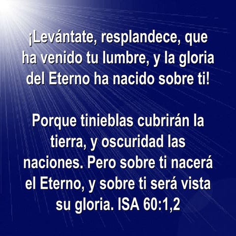 Levántate, Resplandece, Que Ha Venido | PPT