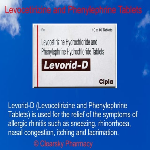 Levorid-D (Levocetirizine and Phenylephrine Tablets) | PPT