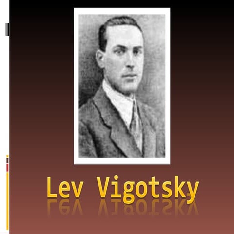 Lev Vygotsky - Teoria Sociocultural | PPTX