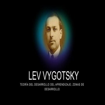 lev vigotsky zonas de desarrollo.pptx