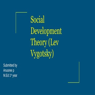 Vygotsky’s Social Constructivist Theory (also called Sociocultural ...