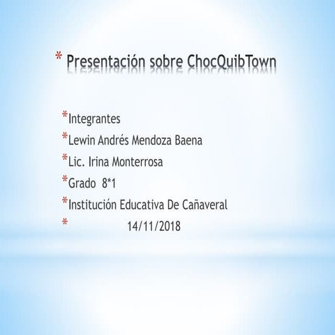 presentacion de chocquibtown presentado por lewin | PPTX