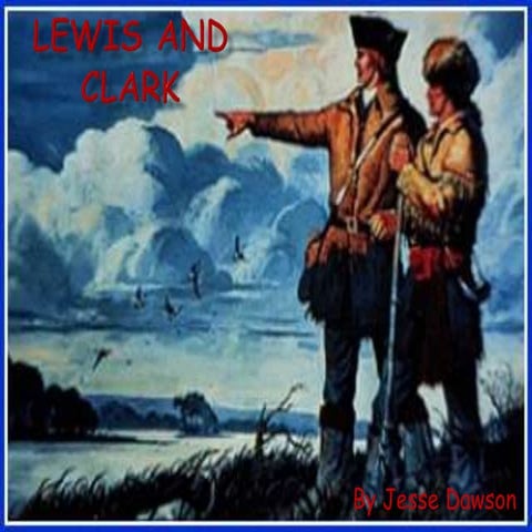 Lewis and clark | PPT