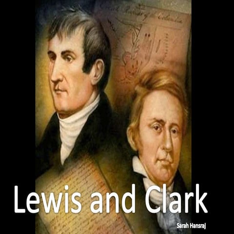 Lewis and clark | PPT