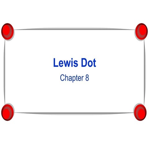 Lewis dot diagrams | PPT