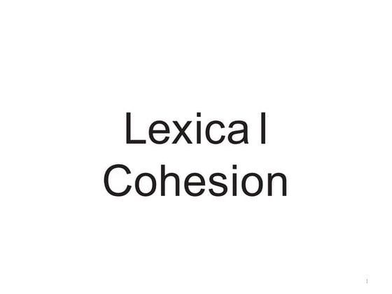 Lexical cohesion | PPTX