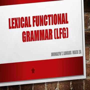 Lexical functional grammar (lfg).pptx