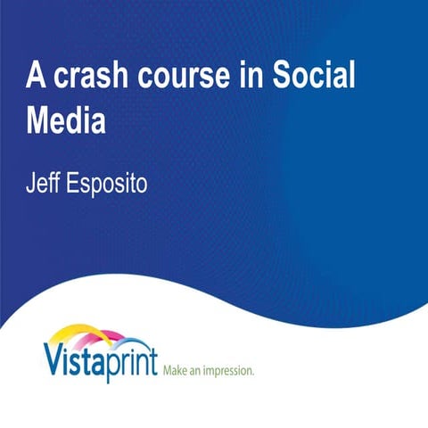 A crash course in social media | PPT