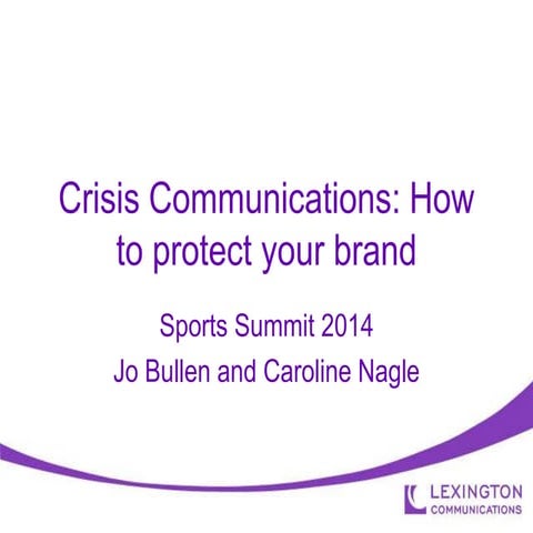 Lexington crisis communications workshop for sport: how to protect your ...
