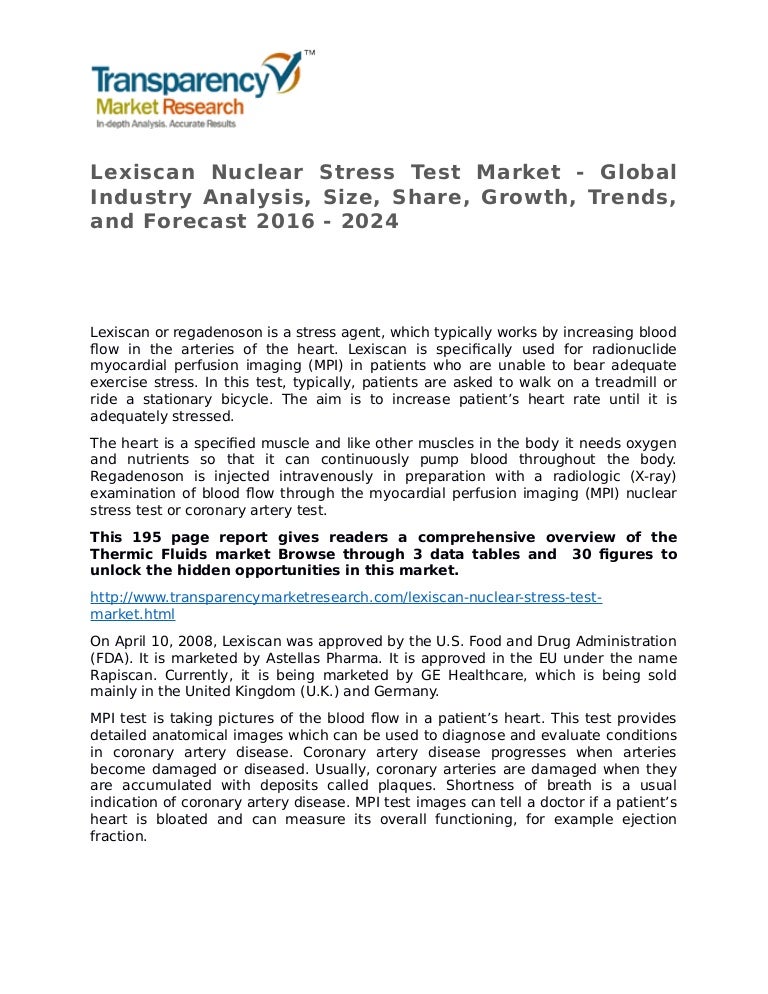 Lexiscan Nuclear Stress Test Market 2016 Share, Trend, Segmentation a…