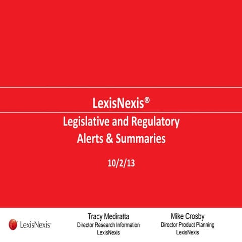 LexisNexis® Legislative and Regulatory Alerts & Summaries | PPTX