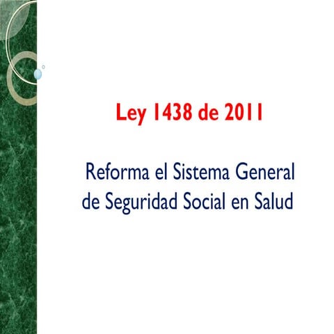 Ley 1438 de 2011 | PPT