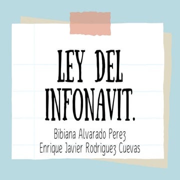 LEY DEL INFONAVIT, SUS CARACTERISTICAS.pdf