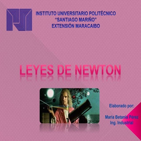 Leyes de newton | PPTX